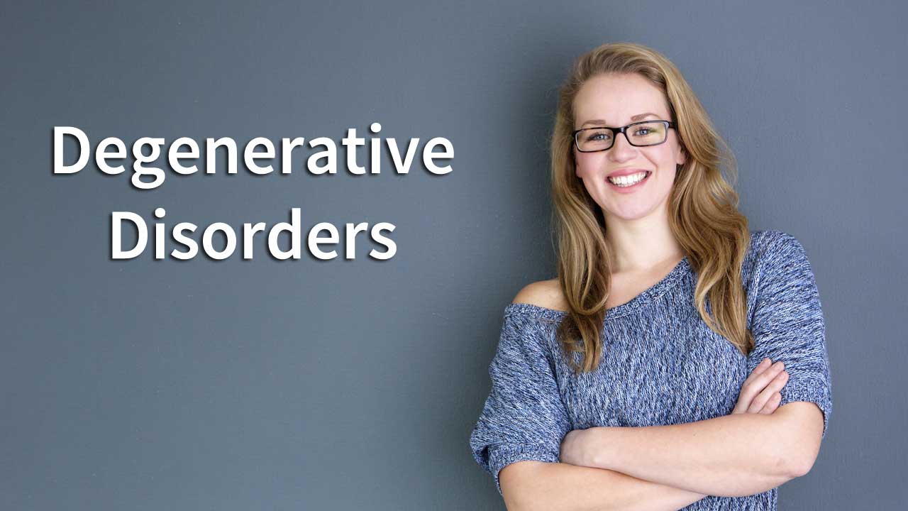 Degenerative Disorders of the Back or Spine - South Florida Specialists